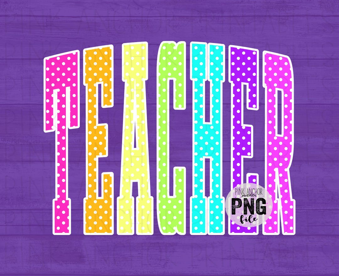Teacher Polka Dot Bright Neon White School Png Printable Design INSTANT ...