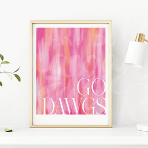 University of Georgia Go Dawgs Poster in Pink - Digital Download - Etsy