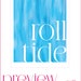 Dorm Decor Wall Art - Blue Roll Tide Poster - Digital Download - Etsy