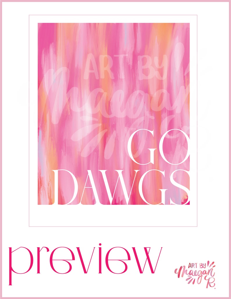 University of Georgia Go Dawgs Poster in Pink - Digital Download - Etsy