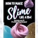 MAKE SLIME Like a PRO - Ebook by Rainbowplaymaker - Learn My Best and ...