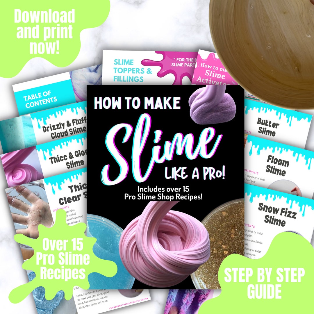 MAKE SLIME Like a PRO - Ebook by Rainbowplaymaker - Learn My Best and Most Popular Slime Recipes ...