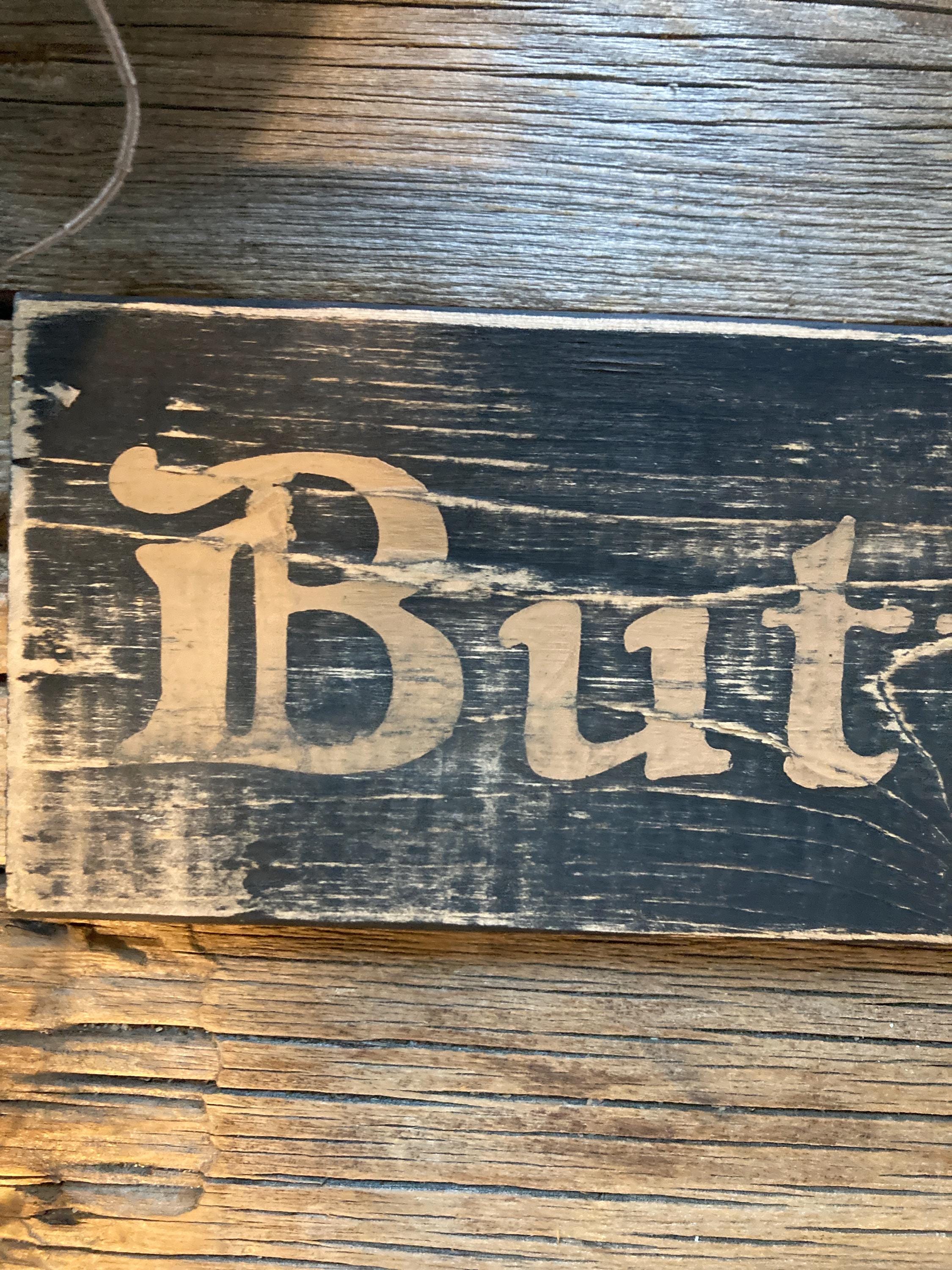 Buttery Sign: Distressed Rustic Farmhouse Decor - Etsy