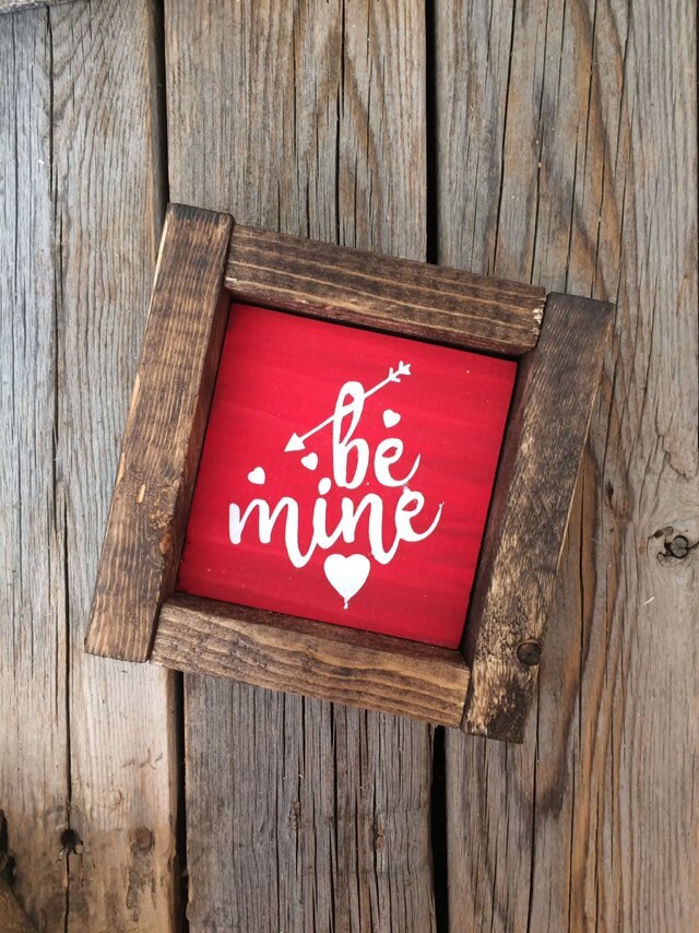 Valentines Day Signs/ Farmhouse Valentines/ Be Mine Sign/ | Etsy