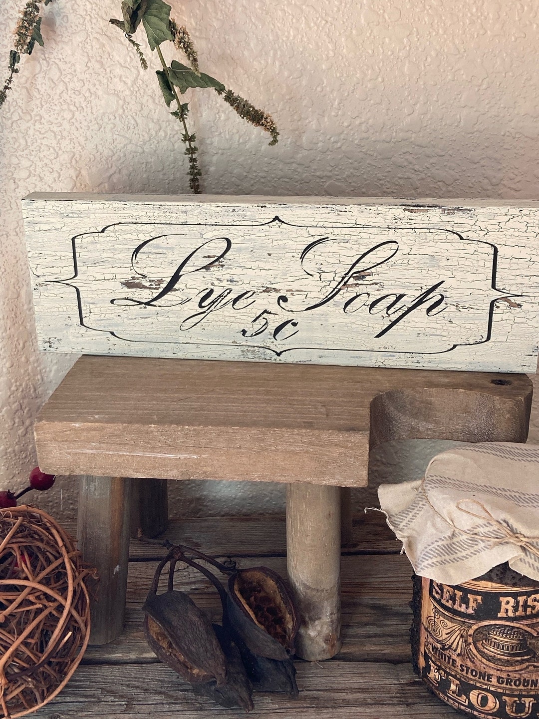 Lye Soap Sign Vintage Decor, Primitive Decor Rustic Sign/ Vintage ...