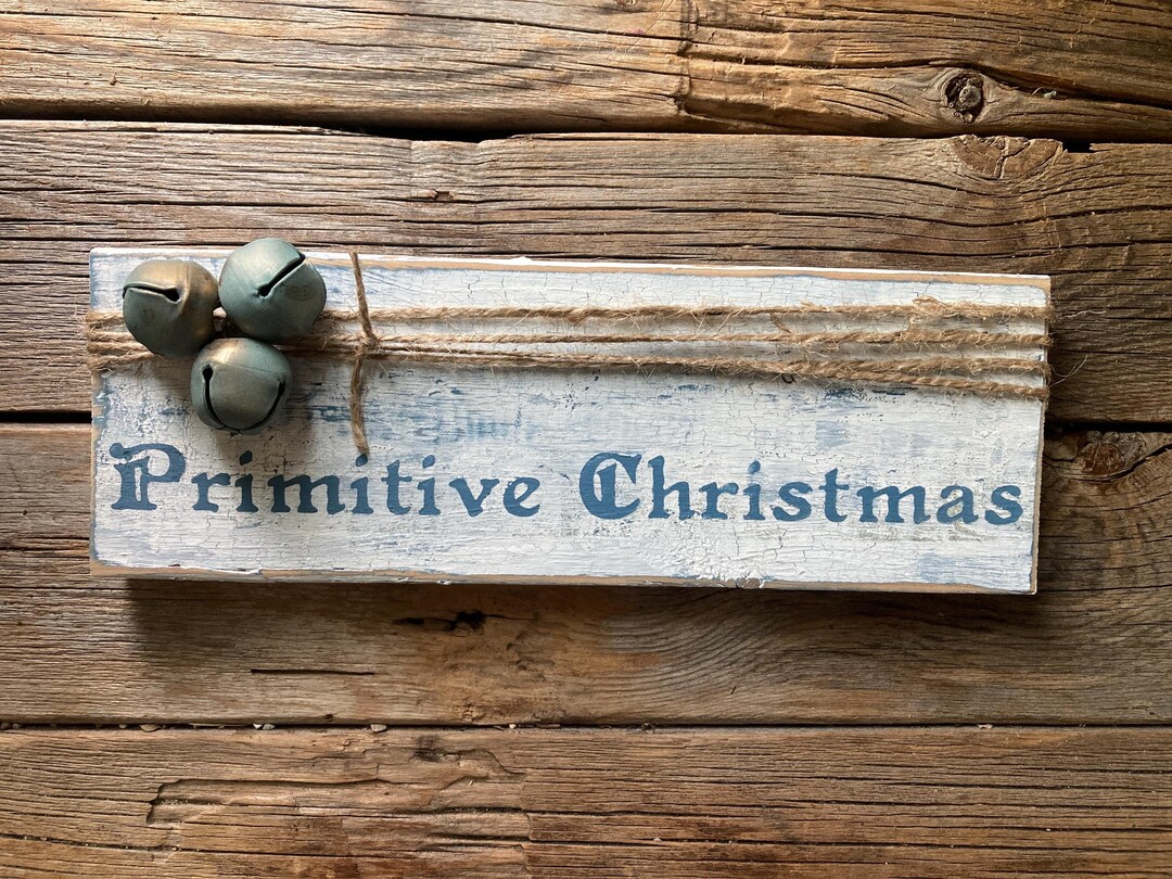 Primitive Christmas Sign Vintage Decor, Primitive Decor Rustic Sign ...