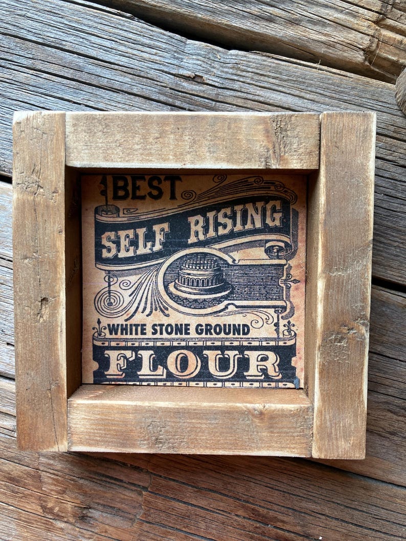 Primitive Self Rising Flour - Rough Framevintage Tiered Tray Signs ...
