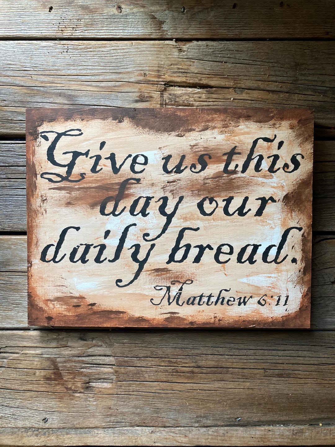 Primitive Give Us This Day Our Daily Bread Sign/ Farmhouse Sign ...