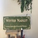 Winter Market Sign/ Primitive Christmas Sign Decor Rustic Christmas ...