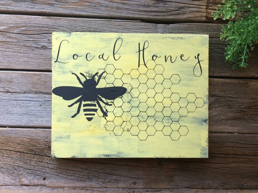 Local Honey Sign/ Farmhouse Signs/ Farmhouse Decor/ Farm Sign Wood Sign ...