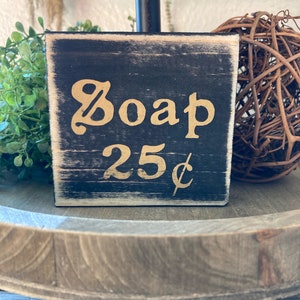 Soap Sign Prim Wood Block Sign Vintage Decor, Primitive Decor Rustic ...