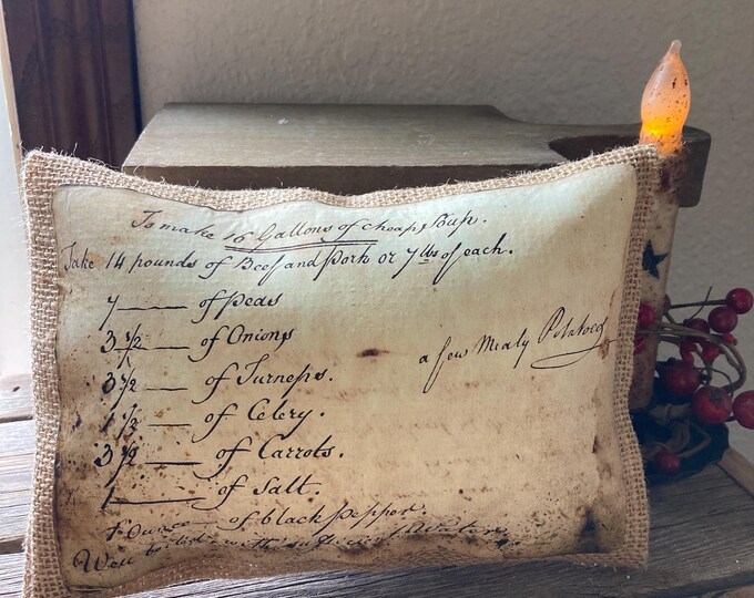 Primitive 1700s Recipe for Soup Pillow / Dough Bowl Filler Primitive ...