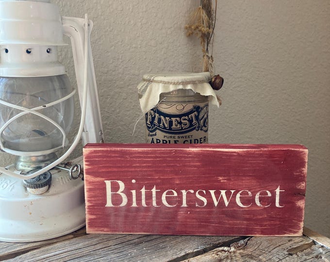 Primitive Bittersweet Sign Fall Sign Farmhouse Sign/ / Prim Decor ...