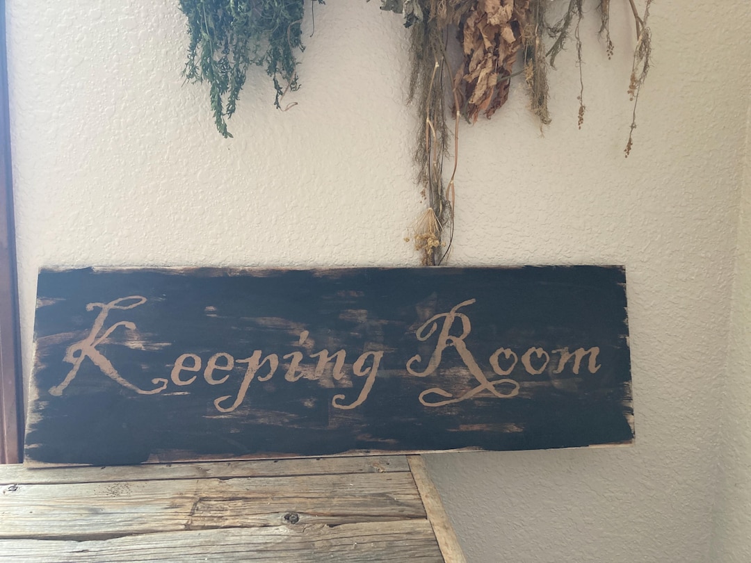 Primitive Keeping Room Sign- Large/ Colonial Sign, Primitive Decor ...