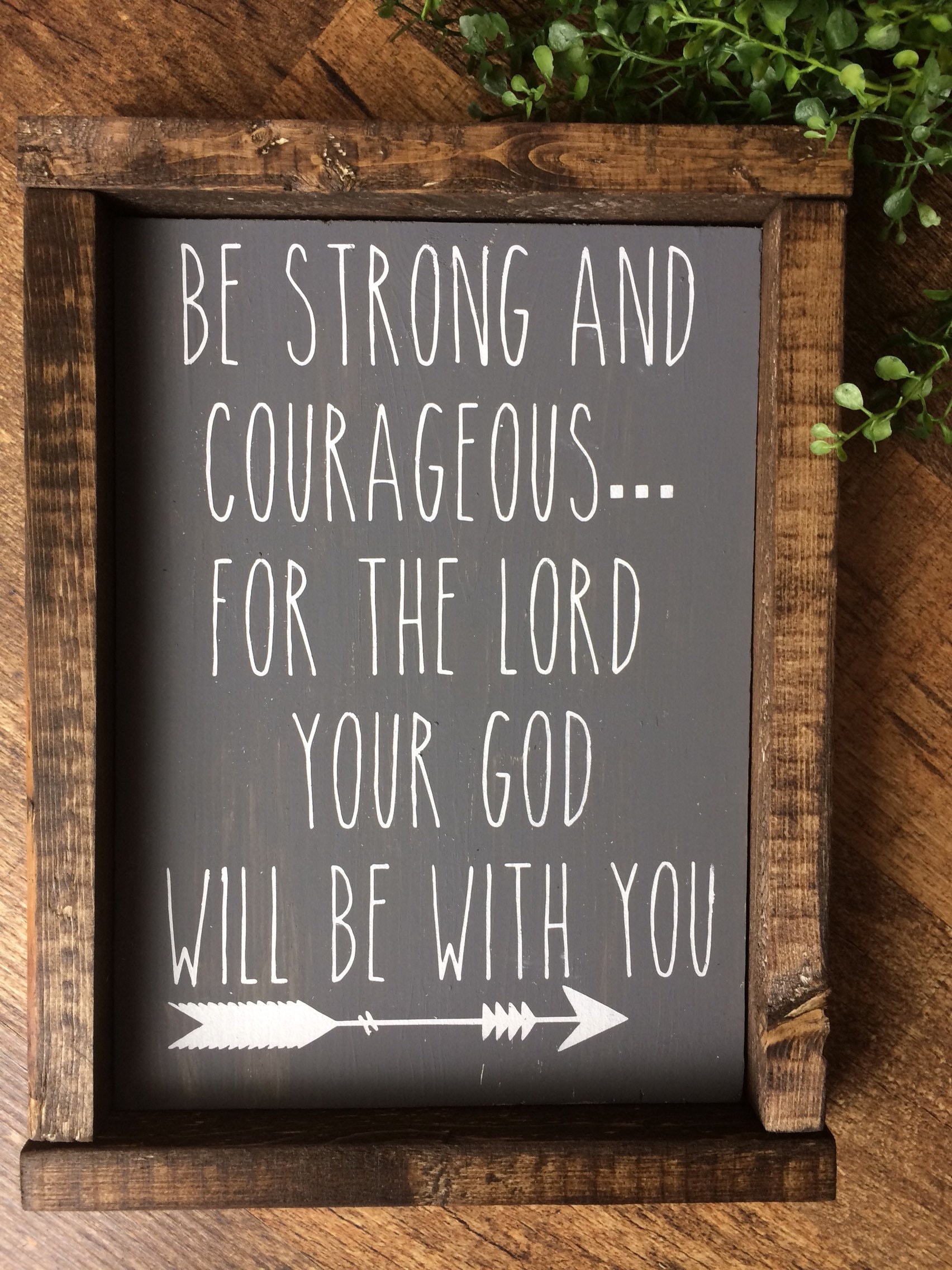 Be Strong and Courageous Sign Farmhouse Sign/ Nursery Sign / | Etsy
