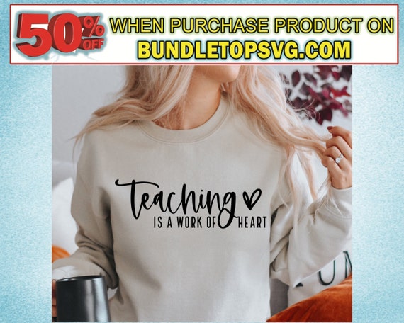 Digital Teacher Svg Teach With Love Svg Teaching Is a Work of Heart SVG ...