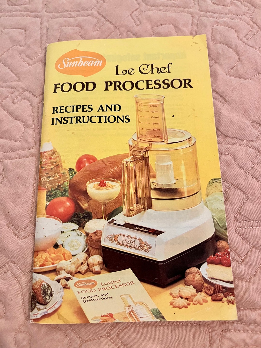 Vintage 1979 Sunbeam Le Chef Food Processor - Recipes and Instructions ...