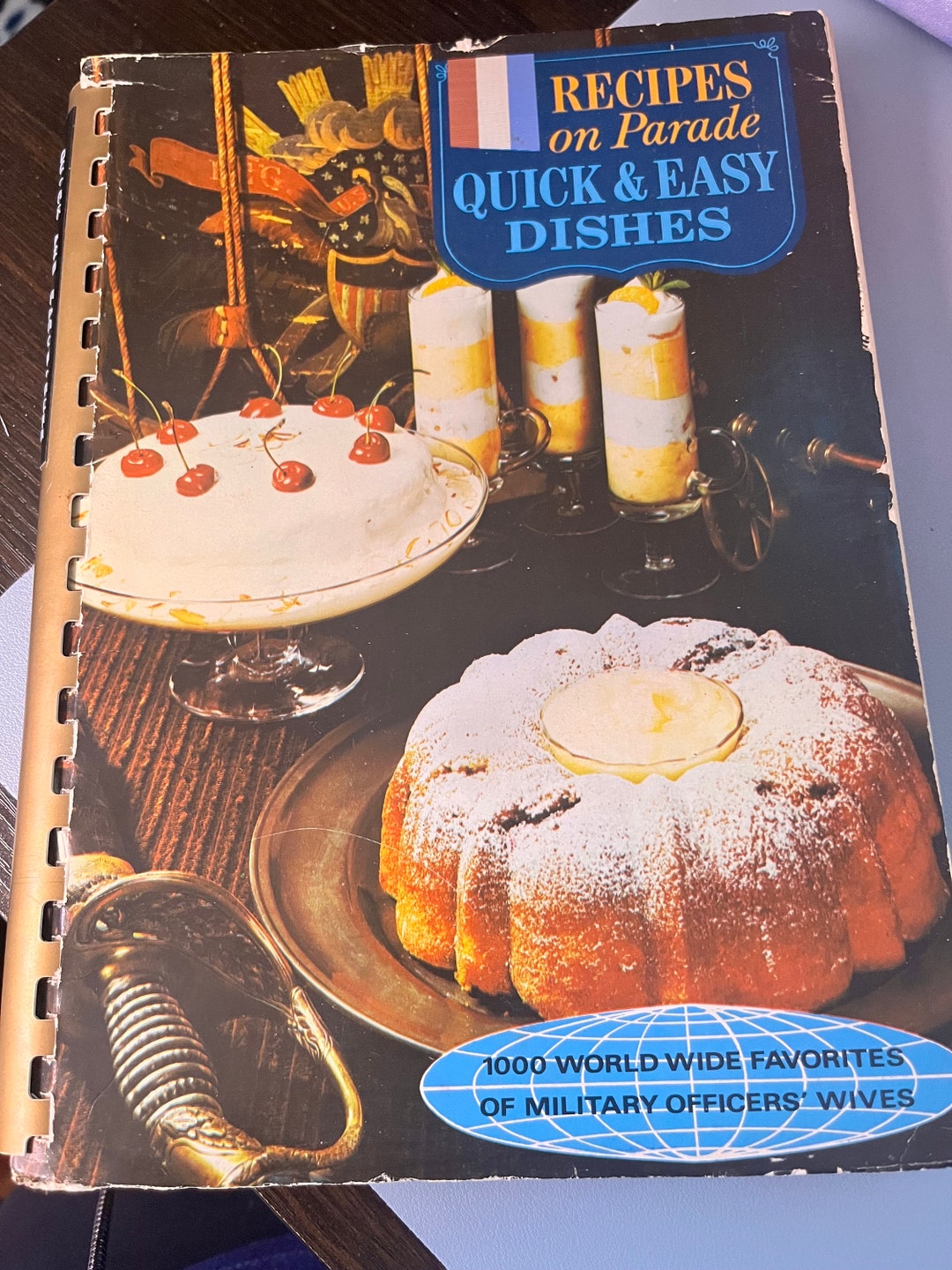 Recipes on Parade Quick and Easy Dishes, 1000 World Wide Favorites of ...