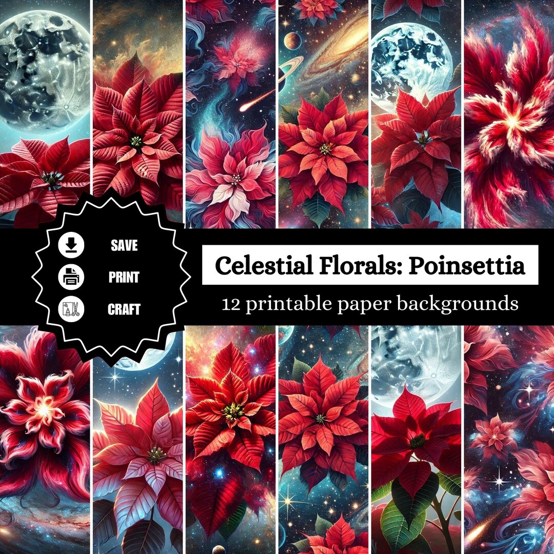 Celestial Florals Poinsettia Printable Scrapbook Paper 12 Cosmic Floral ...