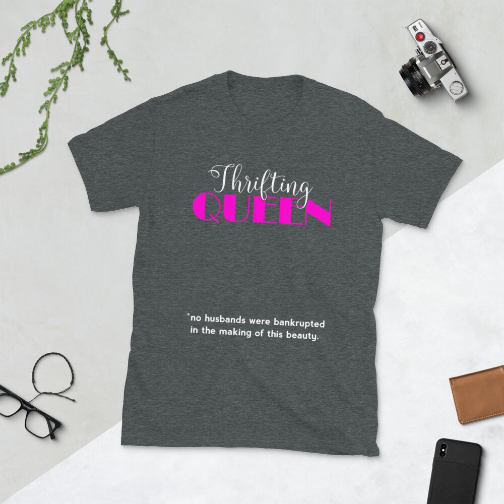 Thrifting Queen Shirt, Thrift Queen Shirt, Thrifting Shirt, Yard Sale ...