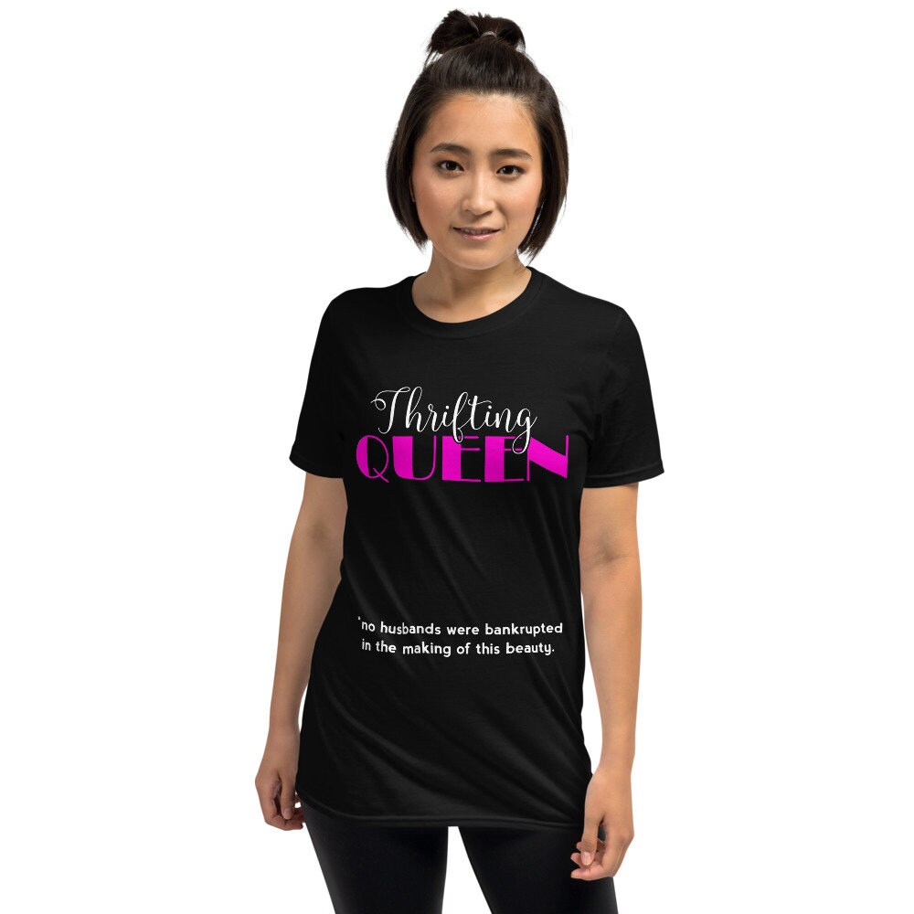 Thrifting Queen Shirt, Thrift Queen Shirt, Thrifting Shirt, Yard Sale ...