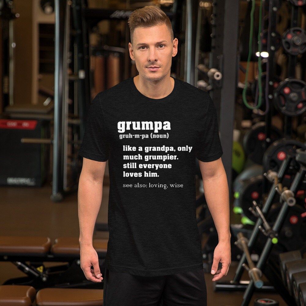 Grumpa Shirt, Grumpa Definition Shirt, Grumpa Like A Regular Grandpa ...
