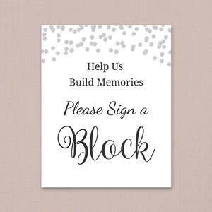 Please Sign a Block, Please Decorate A Block Sign Printable, Silver ...