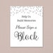Please Sign a Block, Please Decorate A Block Sign Printable, Silver ...