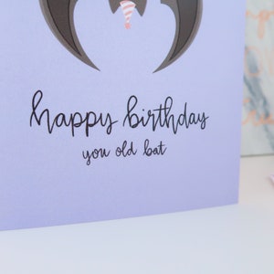 Happy Birthday Old Bat Greeting Card, Cards for Him, Cards for Her ...