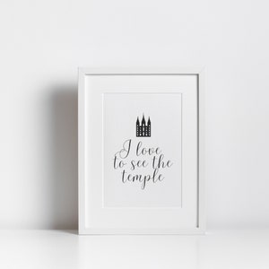 I Love to See the Temple, Scripture Wall Art, Christian Gift, Bible ...
