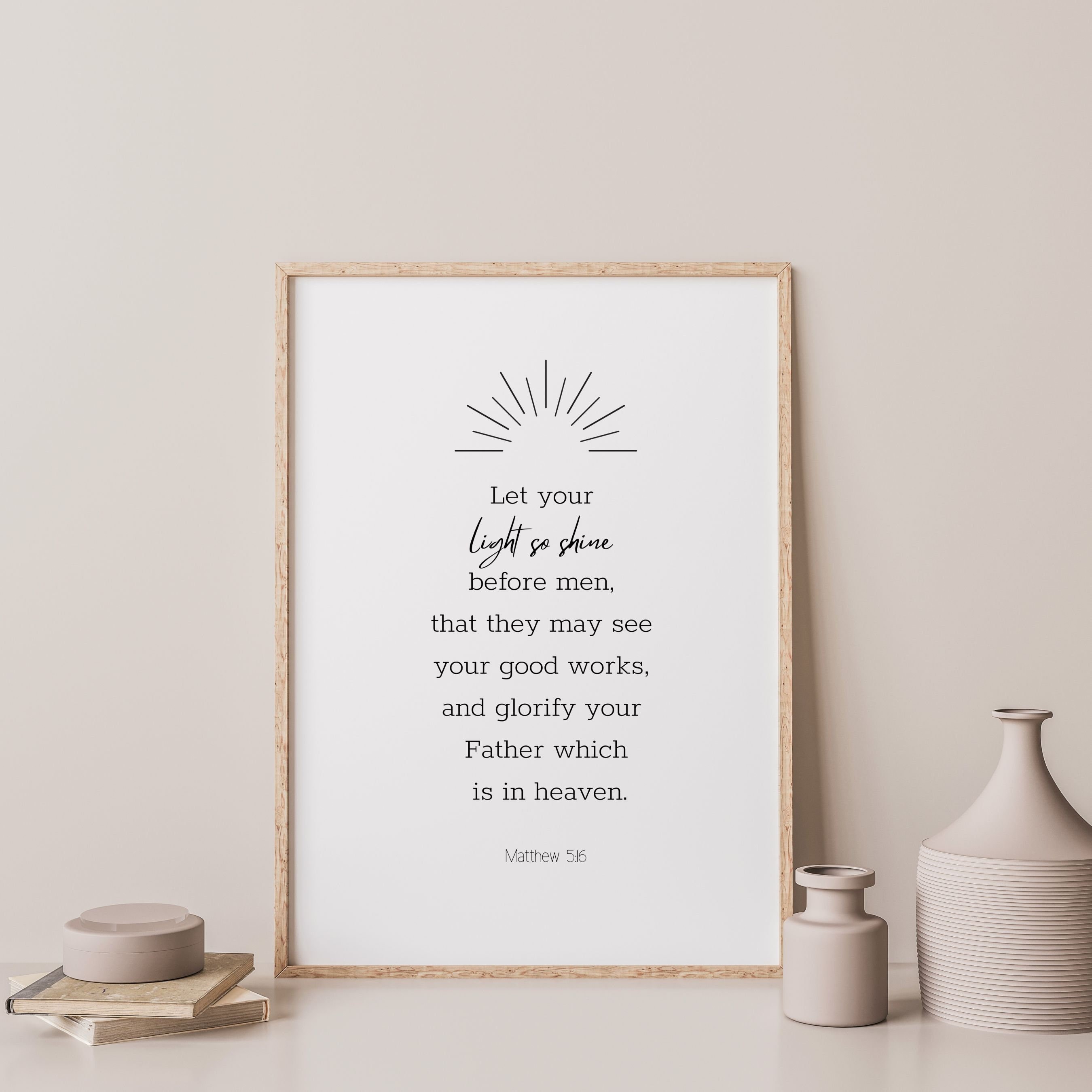Let Your Light Shine Before Men, Matthew 5:16, Scripture Wall Art ...