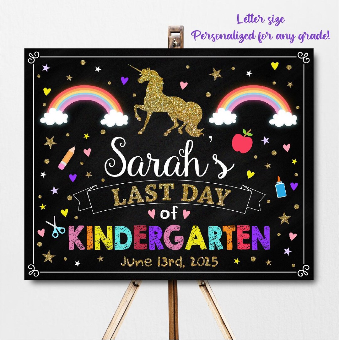 Unicorn Last Day of School Chalkboard Sign, Unicorn School Poster, Last ...