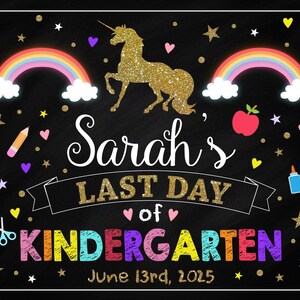 Unicorn Last Day of School Chalkboard Sign, Unicorn School Poster, Last ...