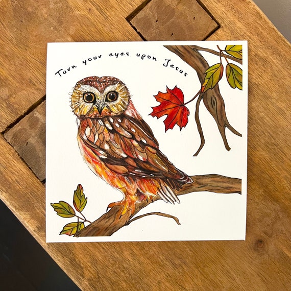 Owl Christian Art Print Turn Your Eyes Upon Jesus Hymn Art | Etsy