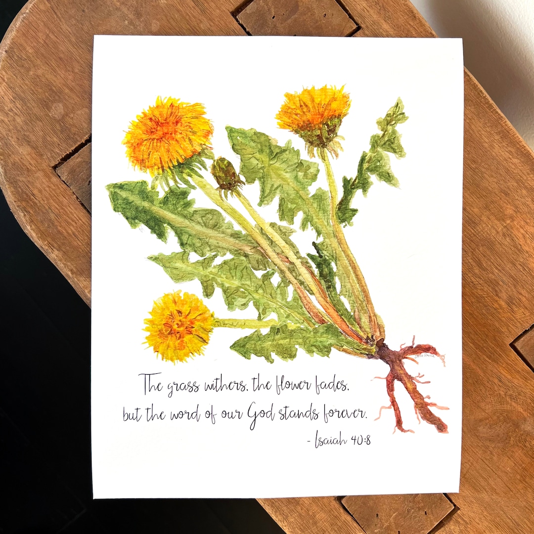 Dandelion Christian Art Print, Isaiah 40 8 Bible Verse Art Print ...
