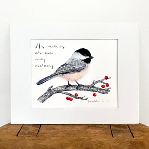 Chickadee Christian Art Print, His Mercies Are New Every Morning, Bird ...