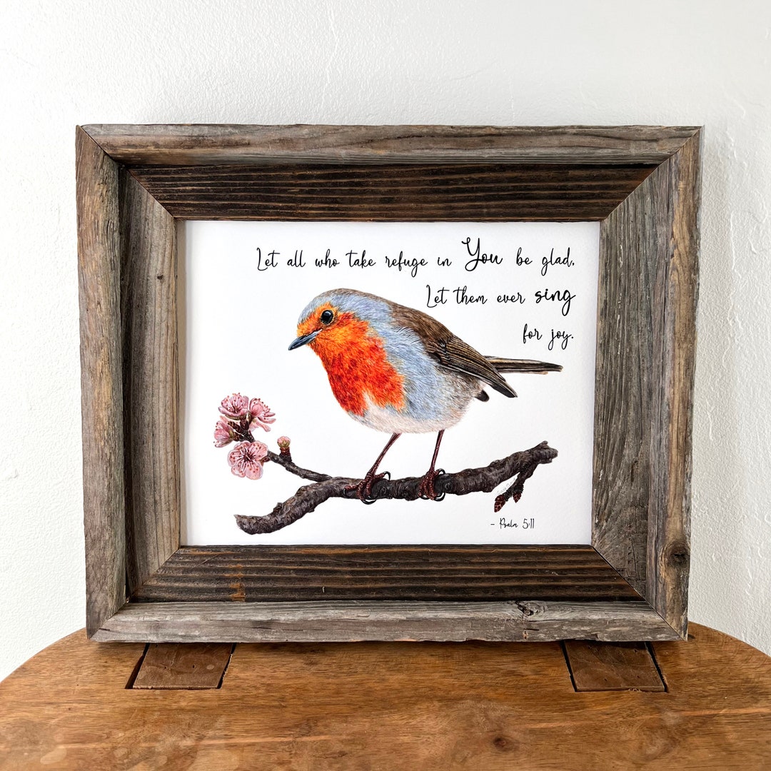 Robin Bird Christian Art Print, Psalm 5:11, Bird Bible Verse Art Print ...