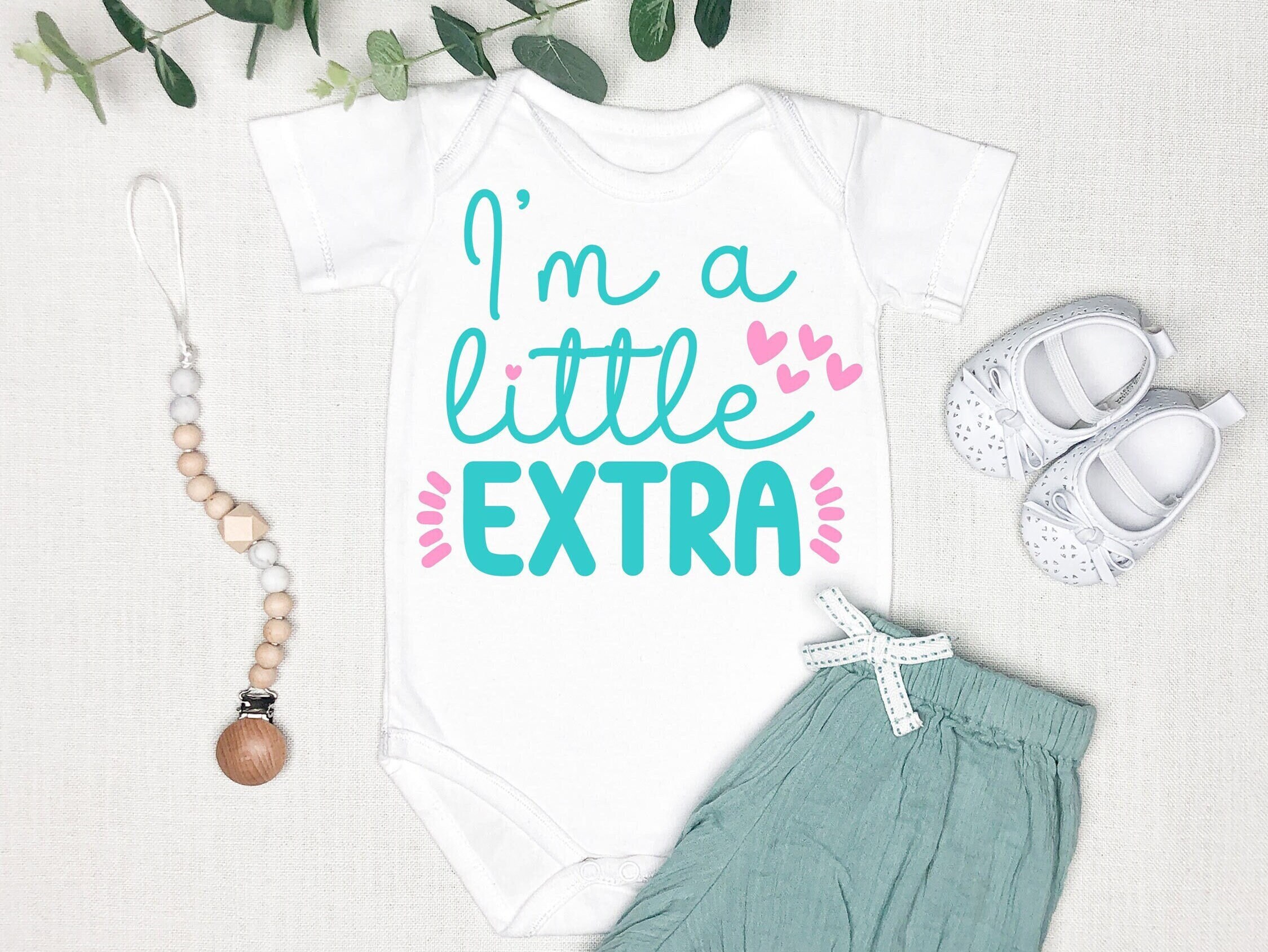 I'm A Little Extra SVG, Cute SVG for Babies and Kids, Funny Sayings for ...