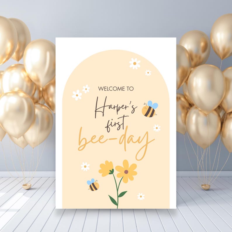First Bee-day Party Welcome Sign | Editable Canva Template A1 | Bee ...