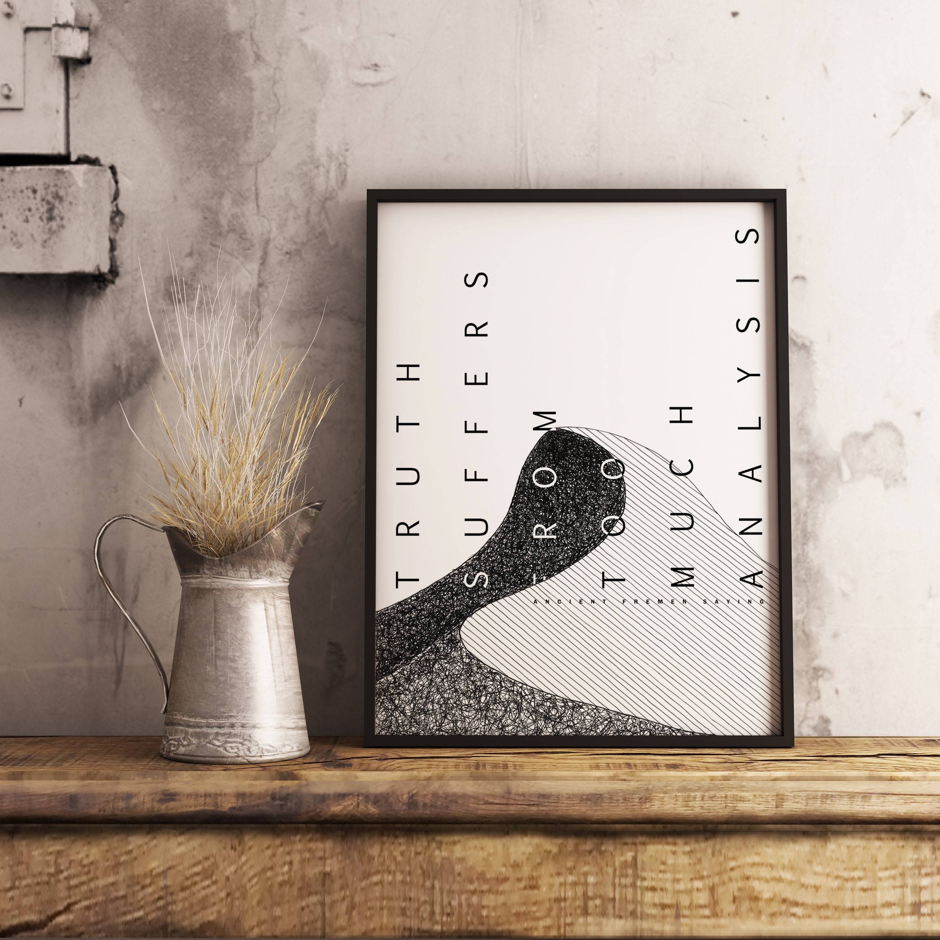 Fremen Saying Dune Quote Poster Truth Suffers From Too - Etsy