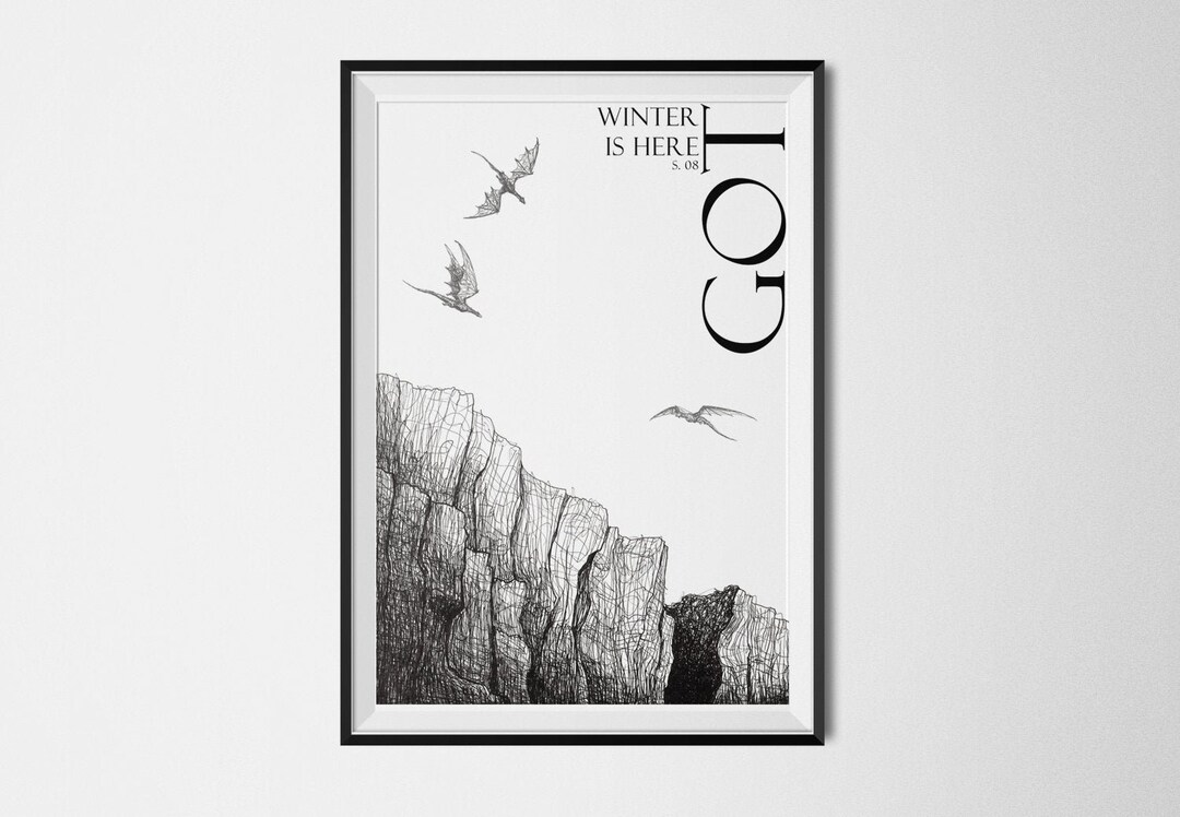 GOT Poster Three Dragons Winter is Here Season 8 Instant - Etsy