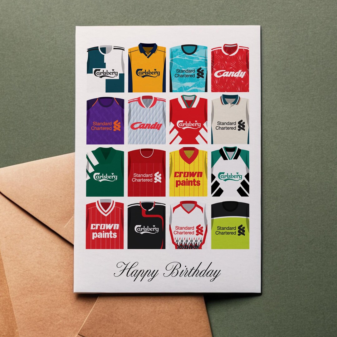 Liverpool Birthday Card: Retro Football Shirts, Classic Kit (5x7) - Etsy
