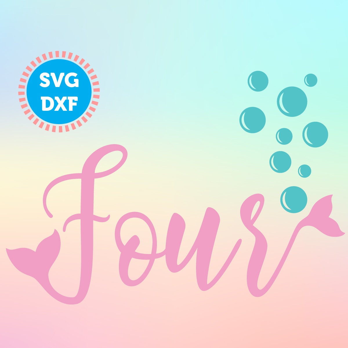 Mermaid Four SVG Fourth Birthday SVG files Birthday Svg 4th | Etsy