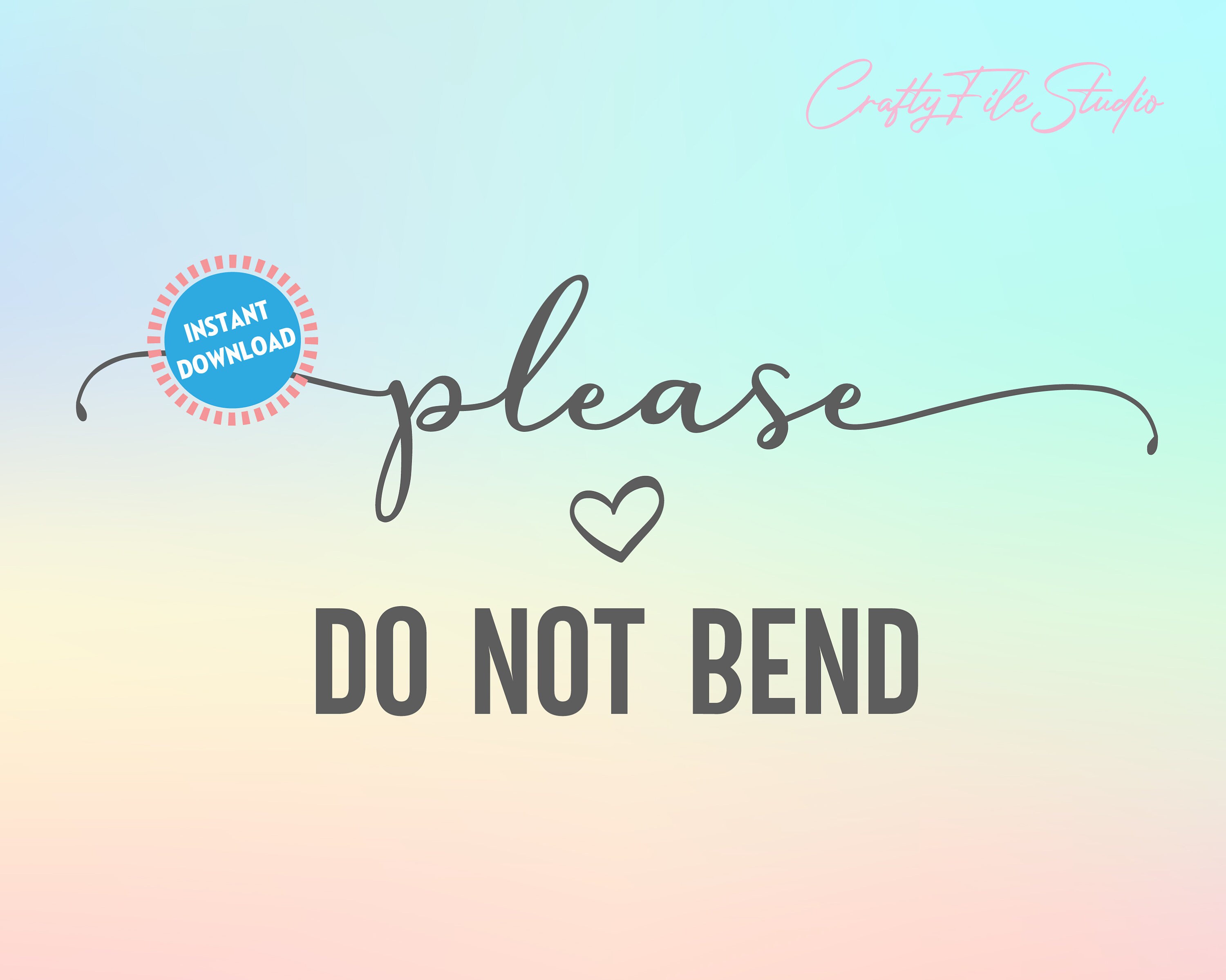 Please Do Not Bend SVG File for Stamp Making - Etsy