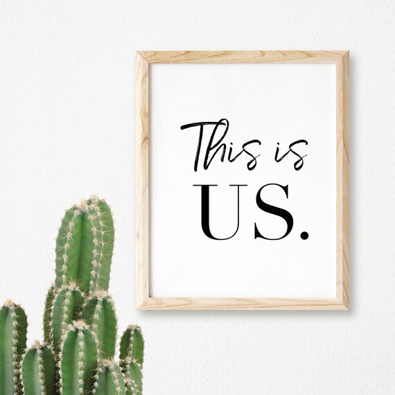 This is Us Printable This is Us Print Living Room Wall Art - Etsy