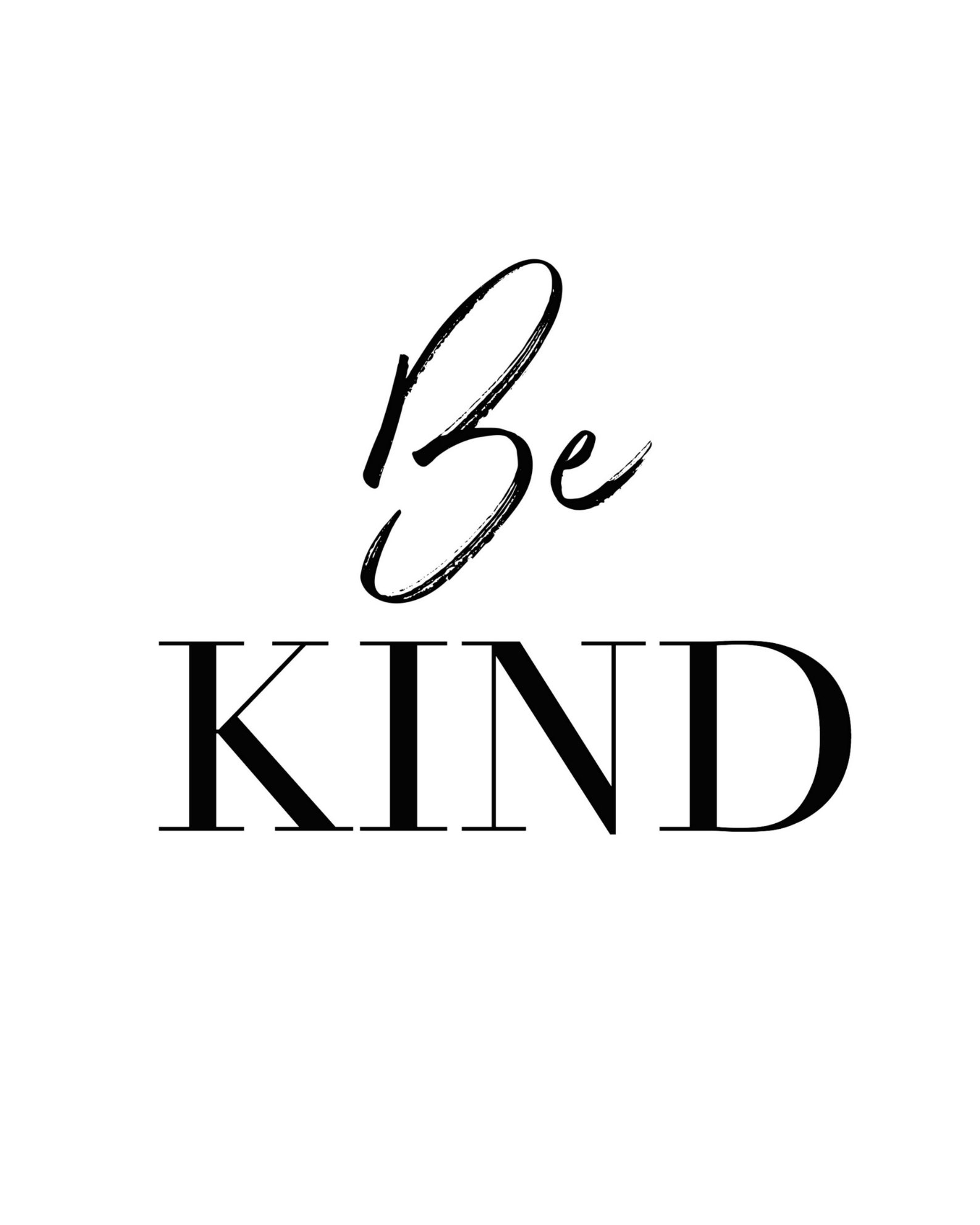 Be Kind Printable, Be Kind Wall Art, Be Kind Print, Be Kind Sign ...