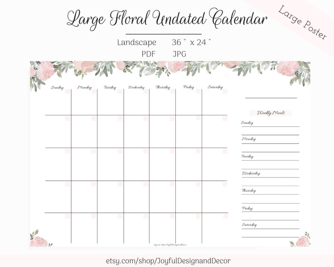 Printable Large Monthly Calendar, Undated Floral Calendar, Poster Size ...