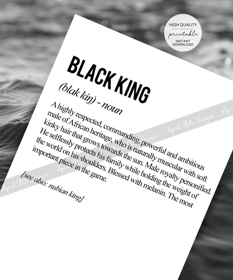 Black King Definition Printable Art - African-american Man Wall Art ...