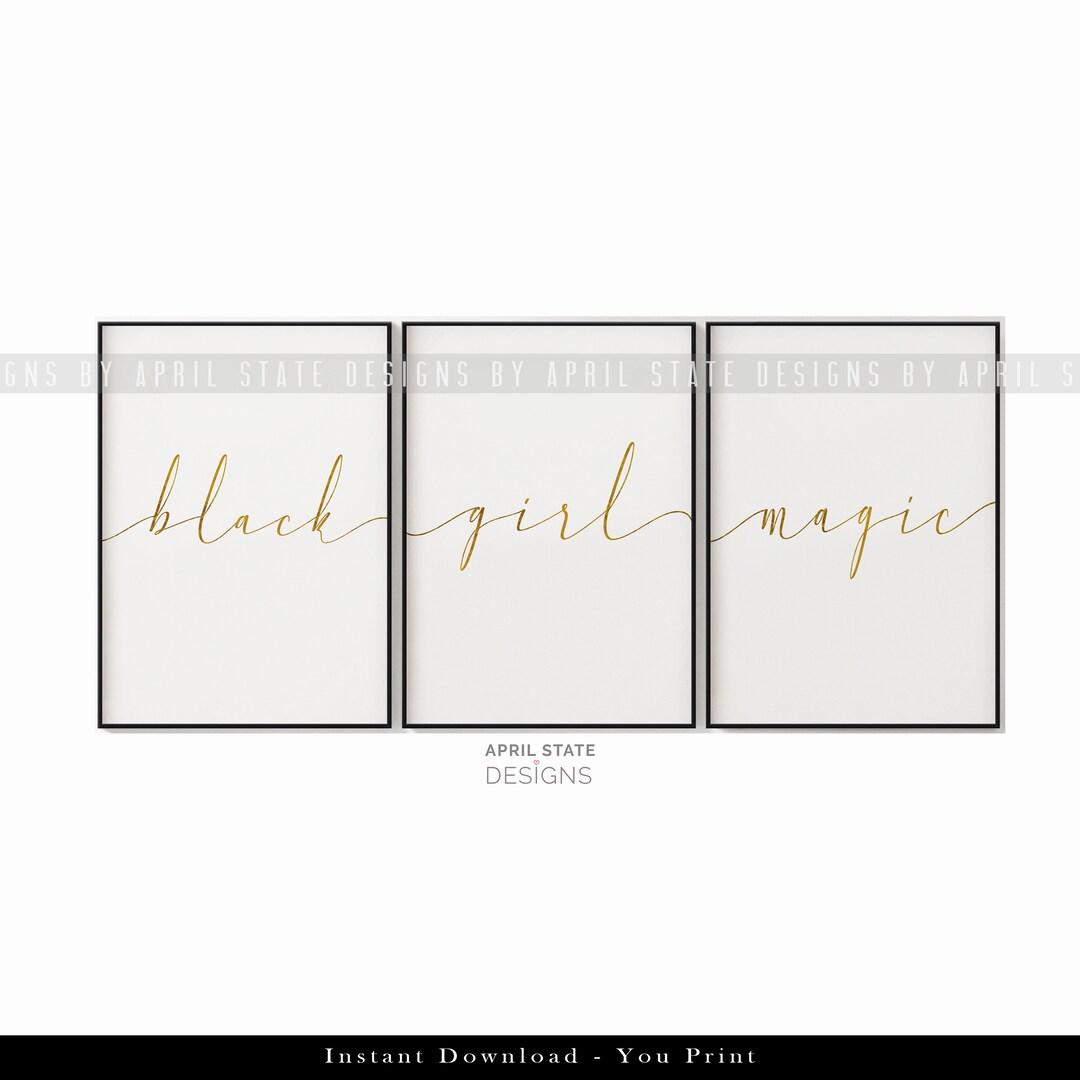 Black Girl Magic, Printable, Set of 3 Prints, Art for Women, Black ...