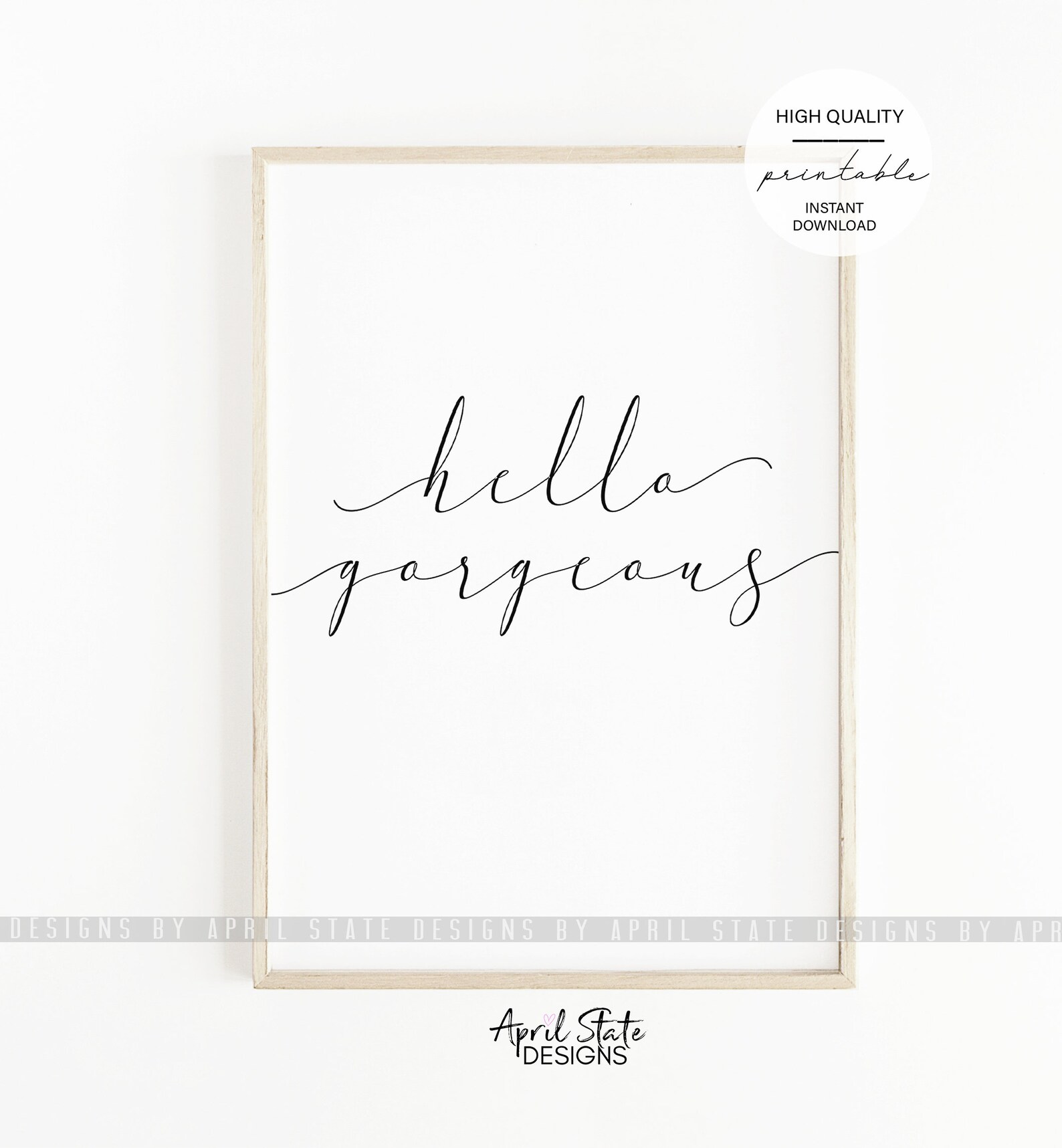 Hello Gorgeous Print Printable Wall Art Calligraphy | Etsy